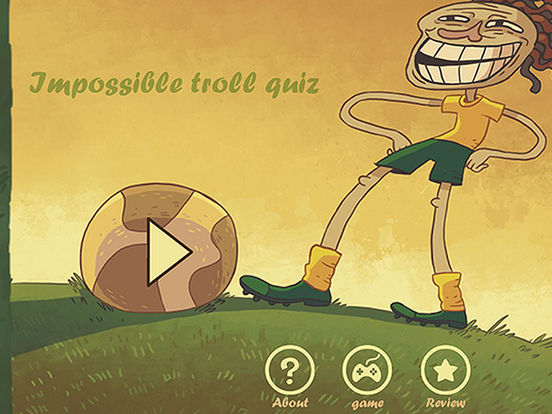 Impossible troll quiz Tips, Cheats, Vidoes and Strategies | Gamers ...